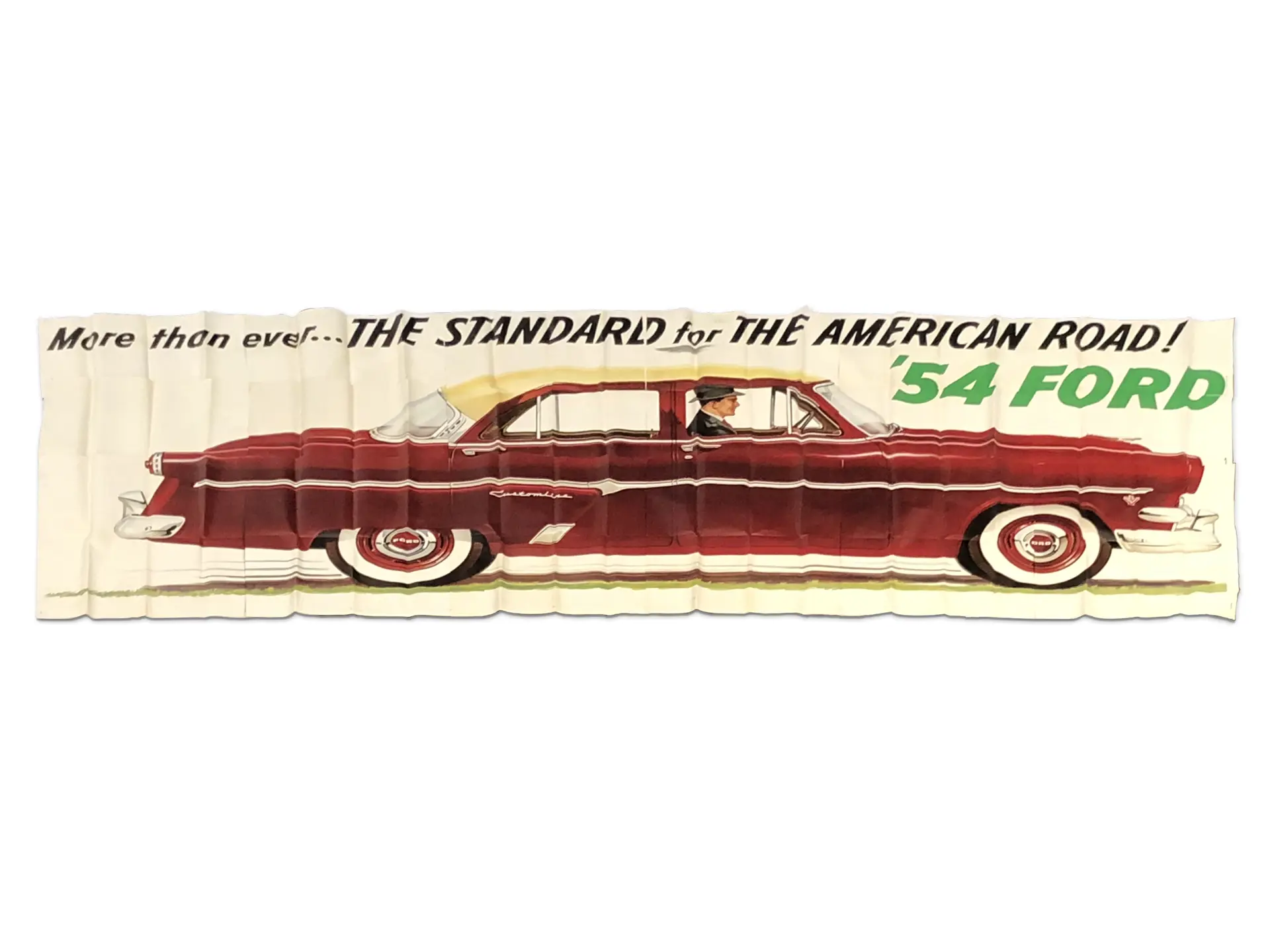 "More than ever…The Standard for The American Road! ’54 Ford" Billboard ...