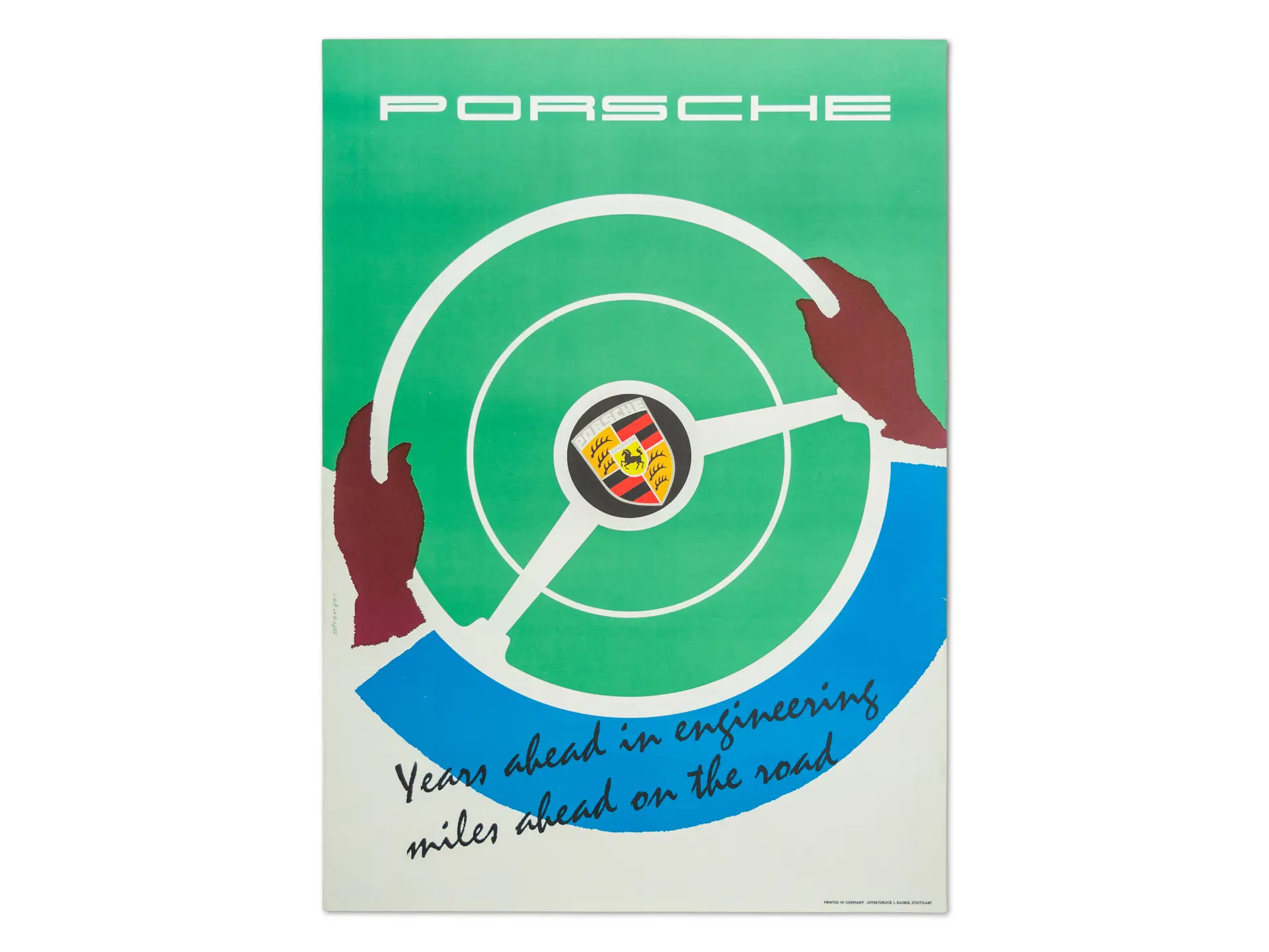 "Years ahead in engineering miles ahead on the road" Porsche ...